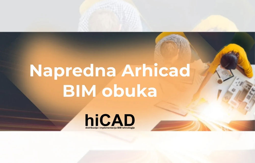 Napredna Archicad BIM obuka: Archicad BIM radni proces - Gradjevinarstvo.rs
